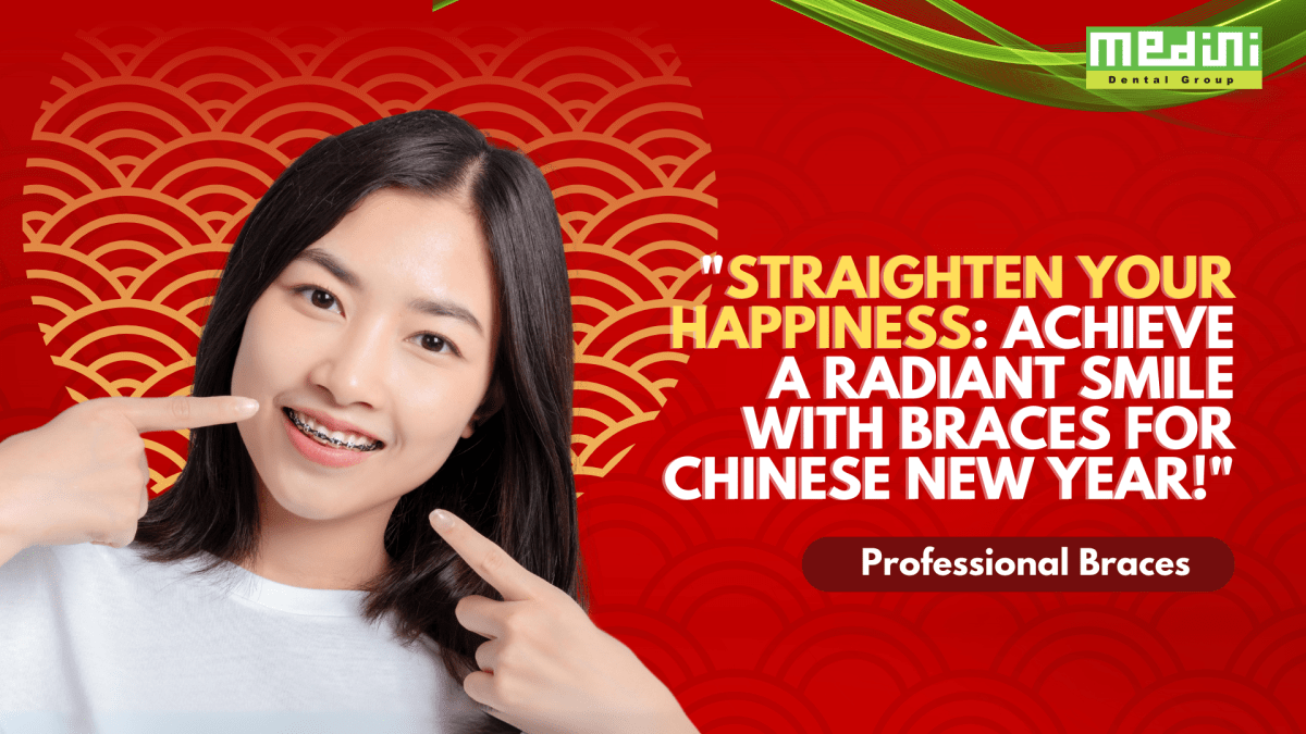 Braces for Chinese New Year!
